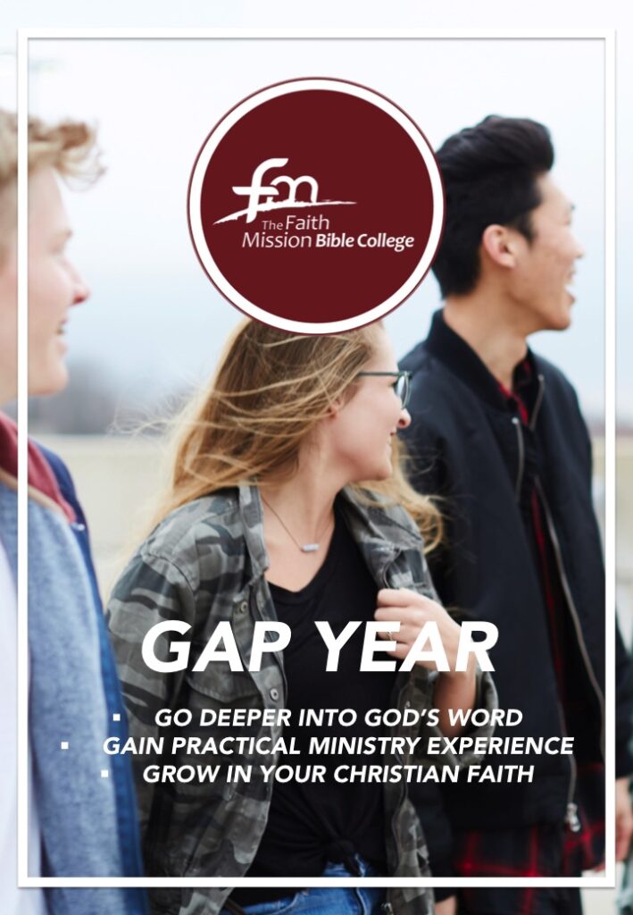 Faith Mission Bible College Gap Year - Faith Mission