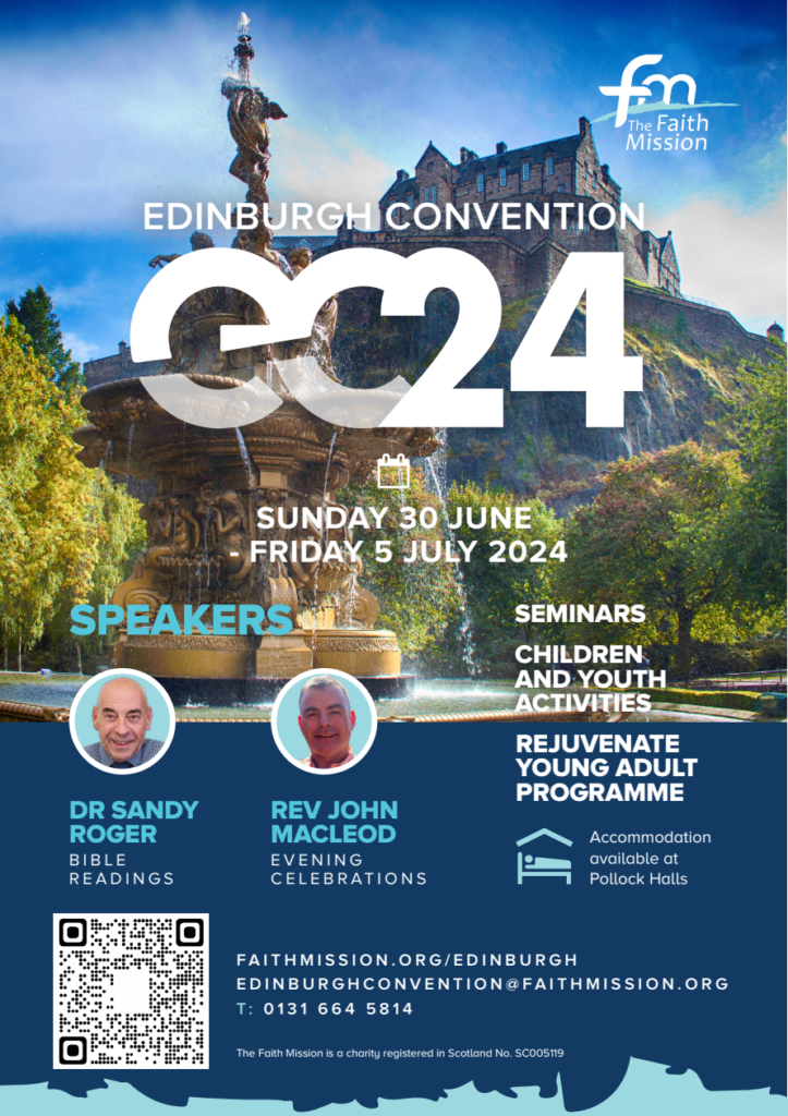 Edinburgh Convention - Faith Mission