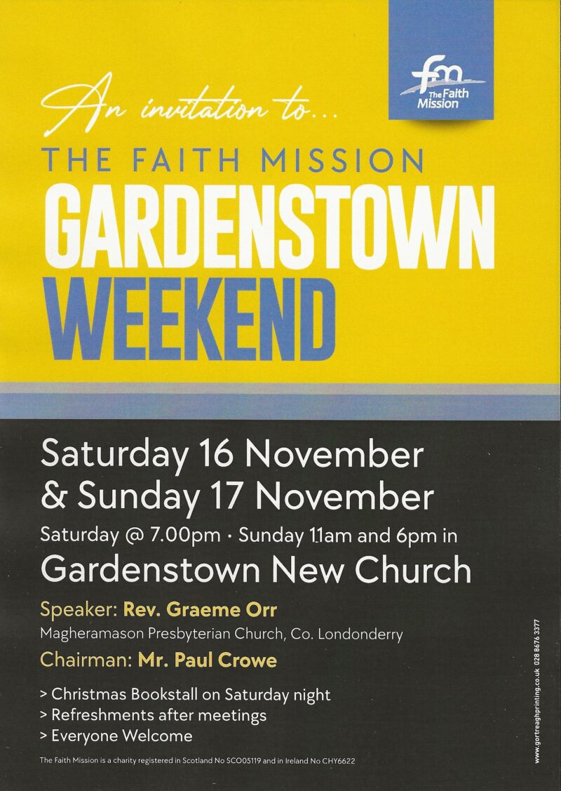 Gardenstown Weekend - Faith Mission